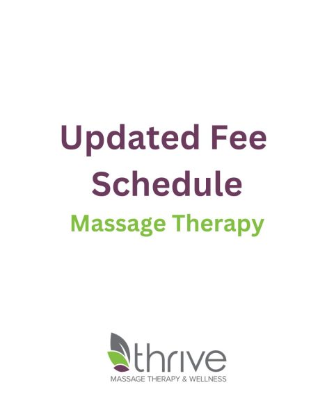 Updated Massage Therapy Fee Schedule – May 2025 | Thrive Massage ...